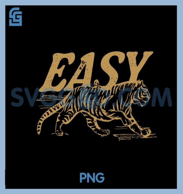 Easy Tiger Vintage Distressed Tiger Trendy Grunge Indie Boho PNG – SVGGAO