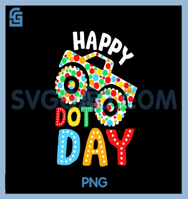 Happy Dot Day Monster Truck Polka Dotted Boys Kids PNG, Dot Day 2025 ...
