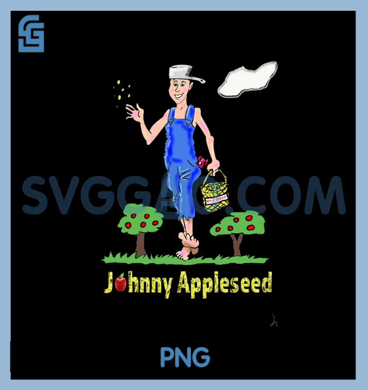 Johnny Appleseed Day Apple Trees Orchard Nursery Pioneer Man PNG, Happy ...