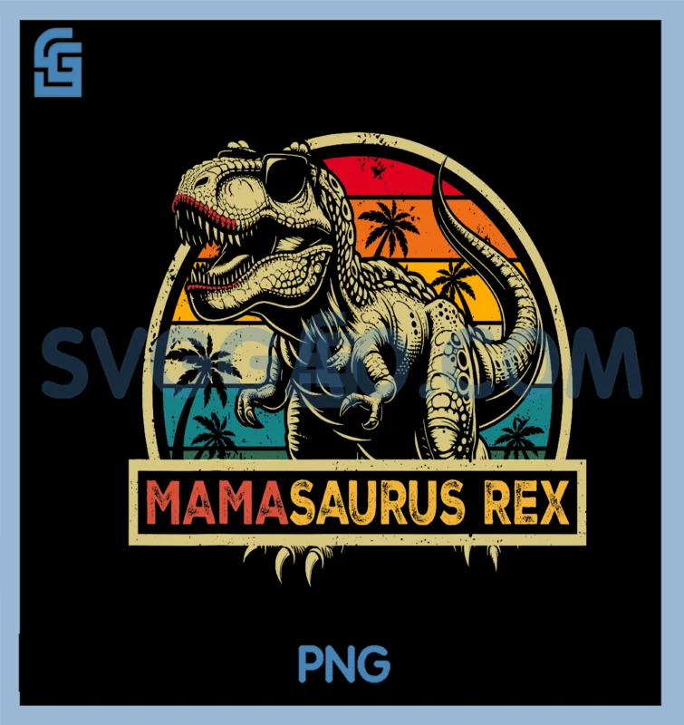 Mamasaurus Rex TRex Dinosaur Mama Saurus Rex Family Matching PNG ...