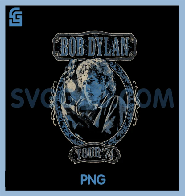 Official Bob Dylan Tour 74 PNG, Official Bob Dylan Mr. Tambourine Man ...