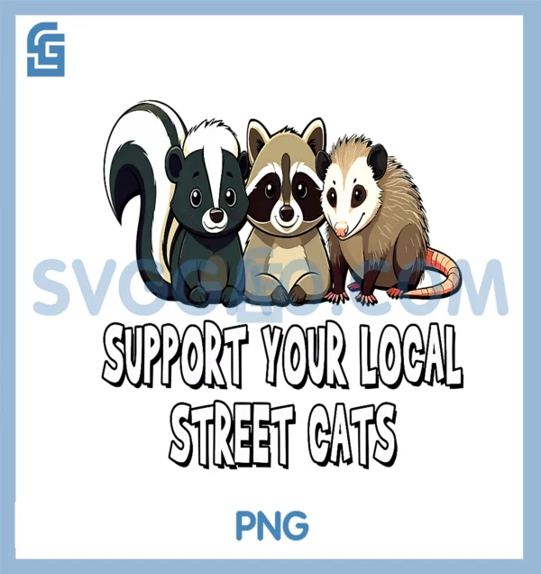 Support Your Local Street Cats Raccoon PNG, Opossum PNG – SVGGAO