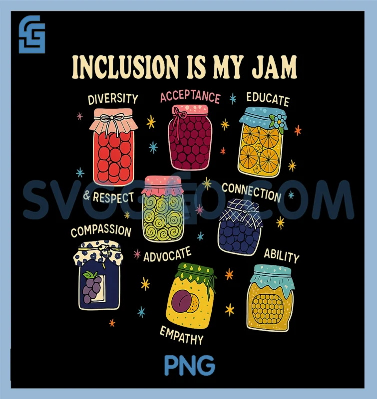 Inclusion Is My Jam PNG, Neurodiversity Kindness PNG, Empower Teacher PNG