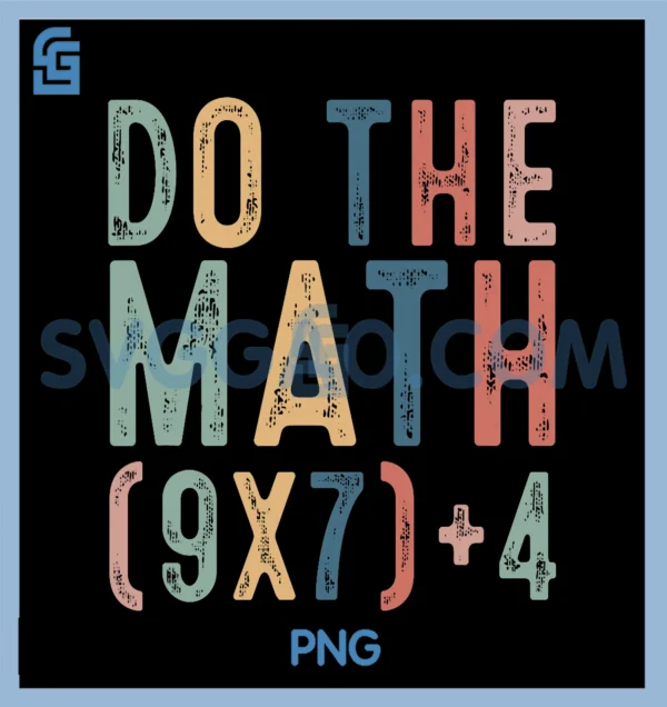 Do The Math 67 Meme PNG, Funny Six Seven Teacher PNG – SVGGAO