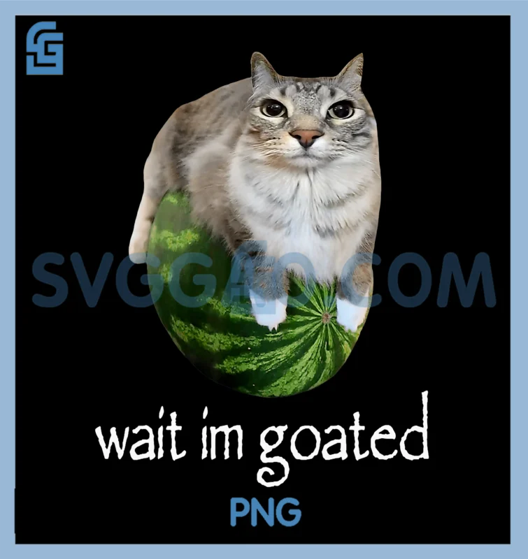 Wait Im Goated Cat Meme PNG, Funny Watermelon Silly PNG, Cat Humor PNG