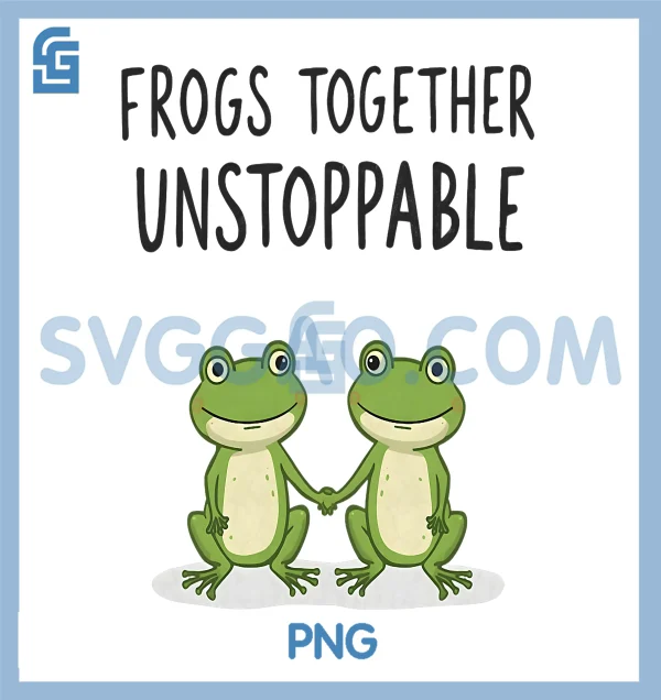 Frogs Together Unstoppable PNG, Funny Vintage Portland Frog Pride PNG ...