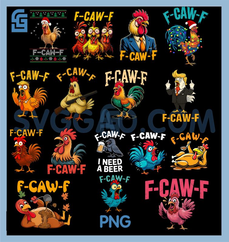 F-CAW-F Funny Chicken Bundle PNG, Humor Satire FCawF PNG Bundle – SVGGAO