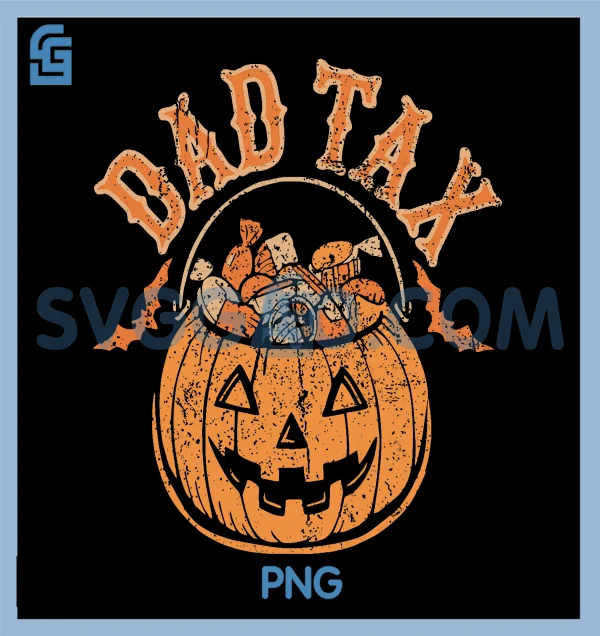 Dad Tax Halloween PNG, Trick Or Treat Candy PNG, Pumpkin Dad Joke PNG ...
