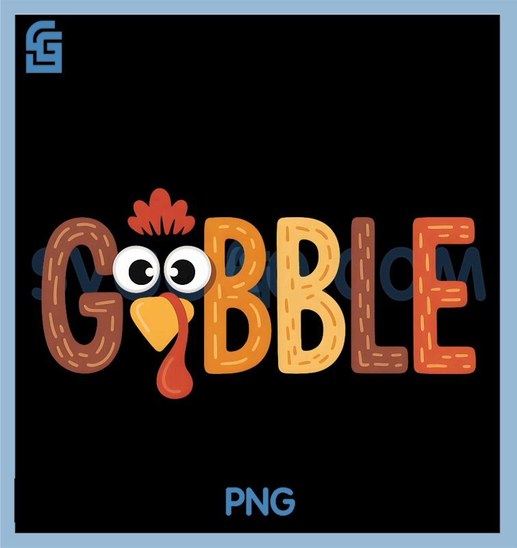 Gobble Turkey Day PNG, Happy Thanksgiving Toddlers PNG – SVGGAO