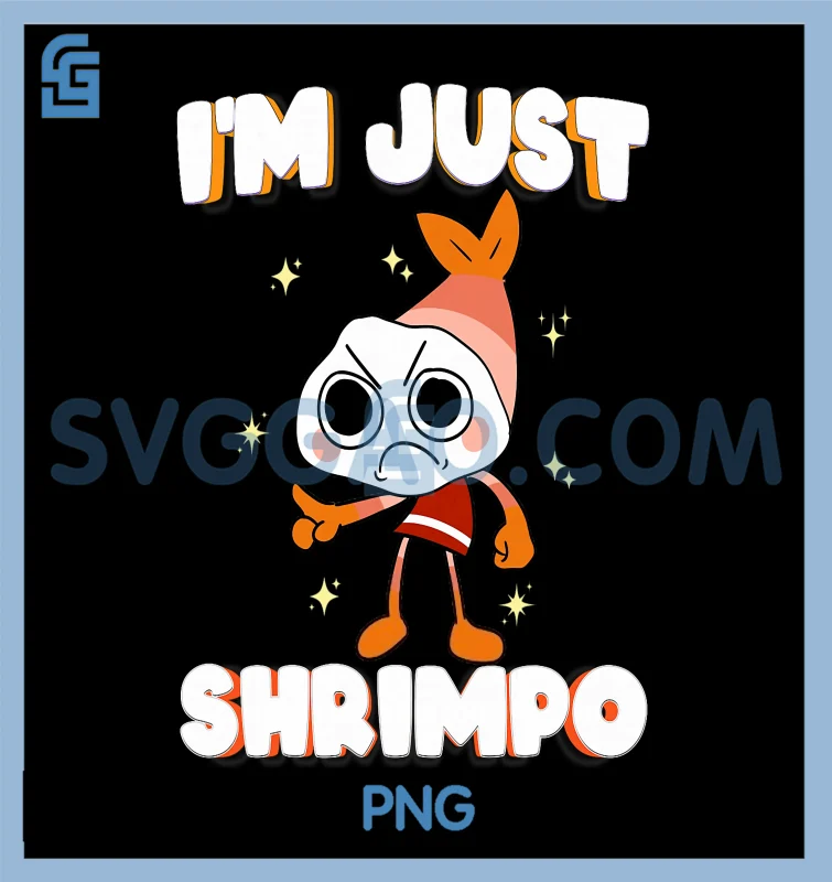 Im Just Shrimpo PNG, Dandy's Minimalist Humor PNG