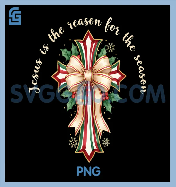 Jesus Is The Reason PNG, The Season Cross Coquette Bow PNG