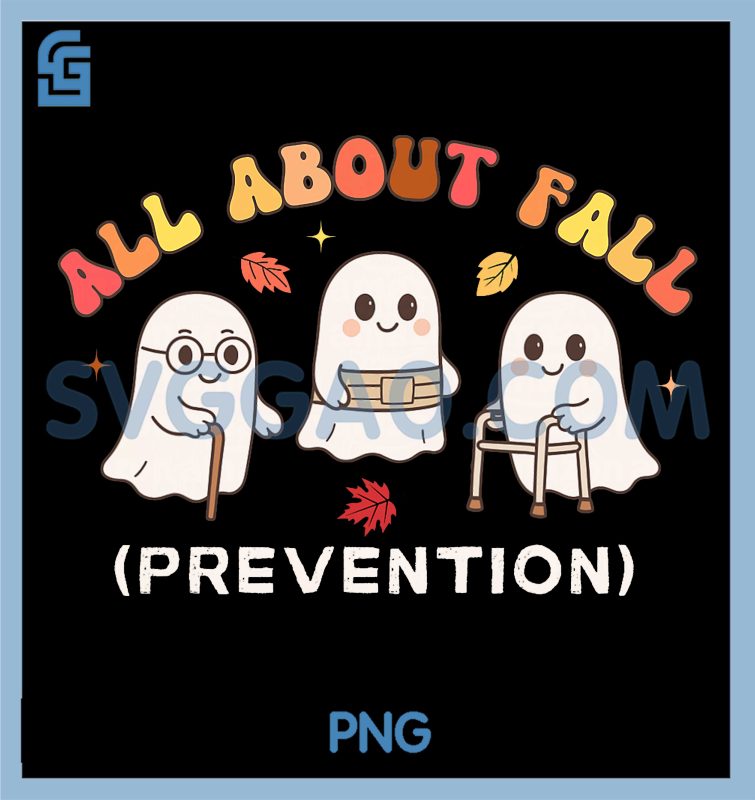 Nurse All About Fall PNG, Prevention Fall Physical PNG, Therapy PT OT PNG