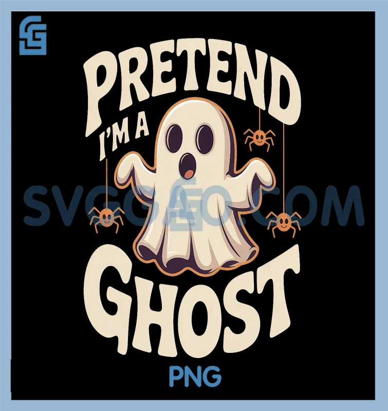 Pretend Im A Ghost PNG, Funny Lazy Halloween Ghost PNG