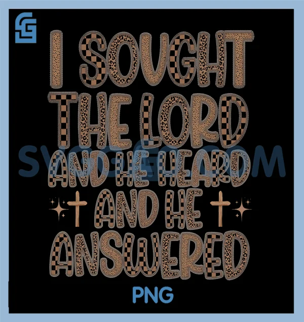 Retro I Sought The Lord He Heard Me PNG, Christian Bible Verse PNG – SVGGAO