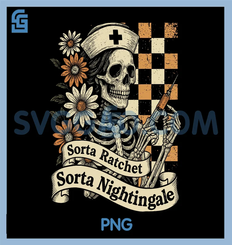 Sorta Ratchet Sorta Nightingale PNG, Skeleton Nurse Halloween PNG