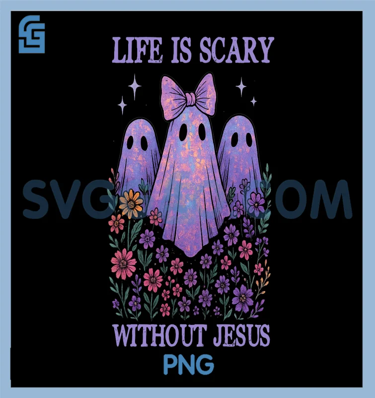 Spooky Life Is Scary Without Jesus PNG, Christian Halloween PNG