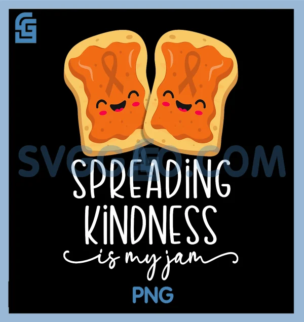 Spreading Kindness Is My Jam PNG, Orange Unity Day Anti Bullying PNG
