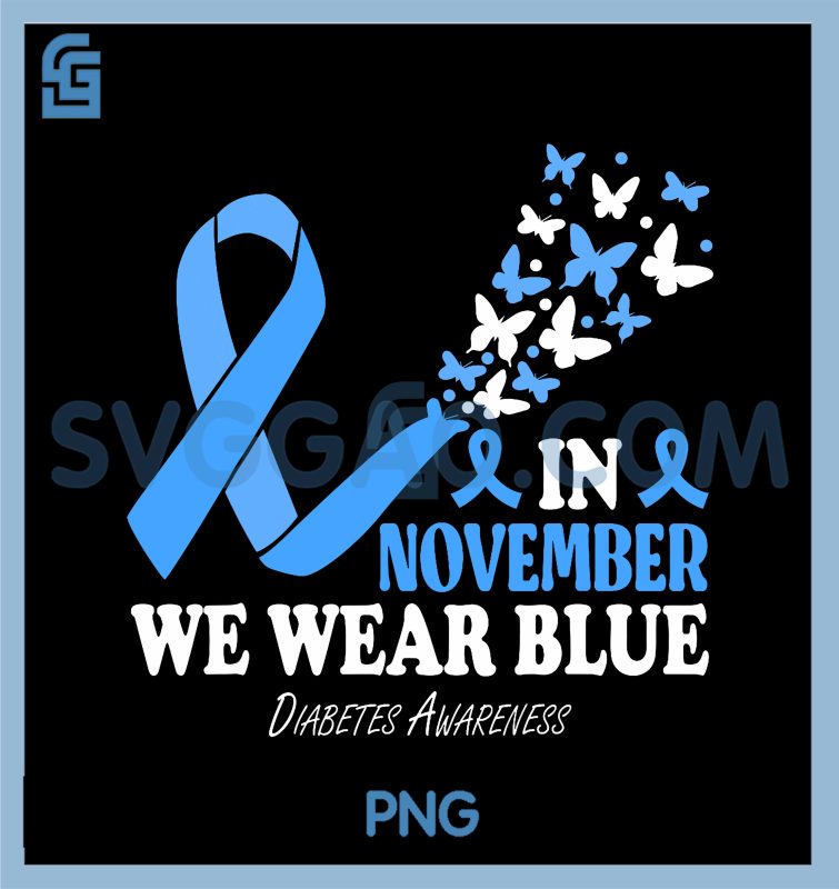 In November We Wear Blue PNG, Diabetes Awareness PNG