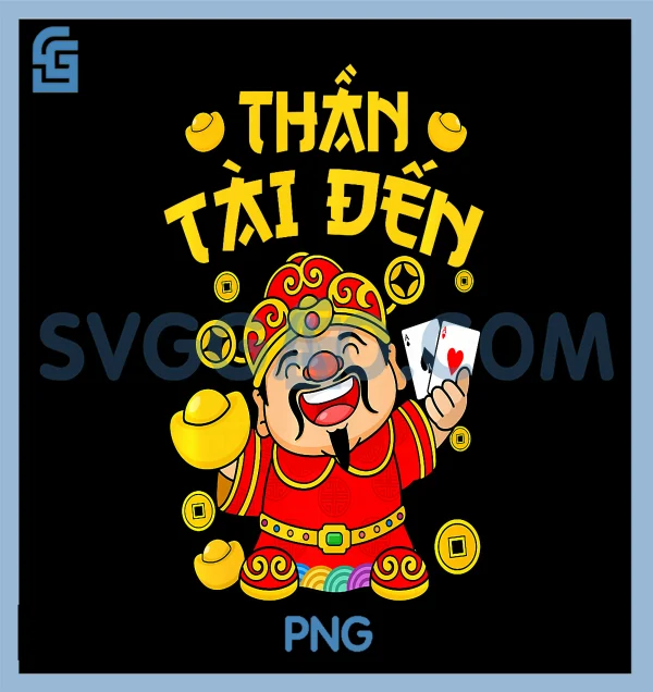 Than Tai Den Chuc Mung NAM Moi PNG, Happy New Year Vietnamese TET PNG ...