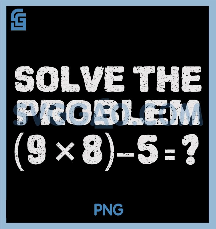 Funny Solve The Problem PNG, 6 7 Meme Gen Alpha PNG, Teacher Brainrot PNG