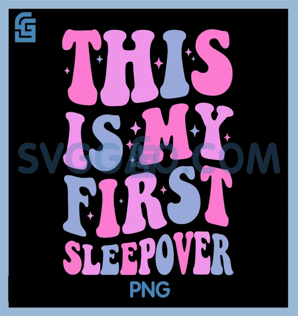 My First Sleepover Squad PNG, Groovy Sleepover Party PNG