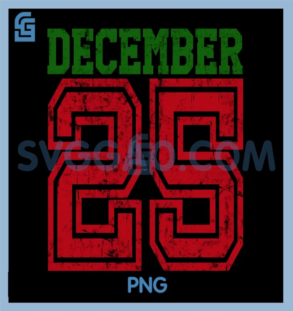 December 25 Distressed PNG, Varsity Letters Numbers PNG – SVGGAO