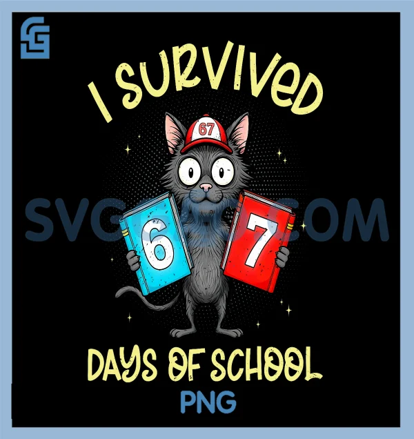 Funny 67 Days Of School PNG, Cat Meme Students Teachers PNG
