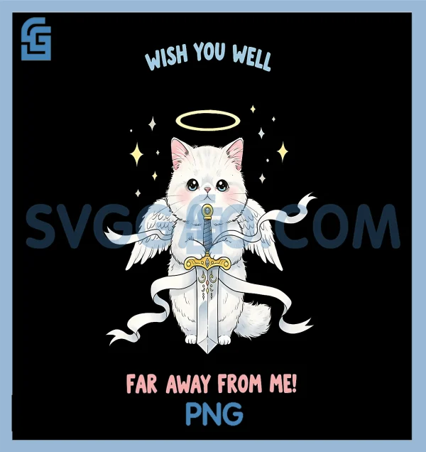 Wish You Well Far Away from Me PNG, Cute Angel Cat PNG – SVGGAO