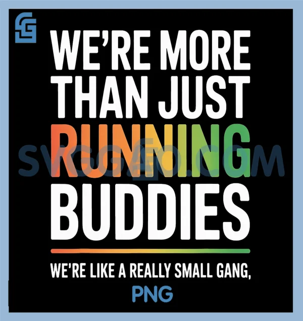 Funny Running PNG, Buddies Small Gang 5K Humor PNG – SVGGAO