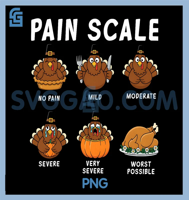 Funny Turkey Pain Scale PNG, Thanksgiving Nurse PNG, Humor CNA ER PNG