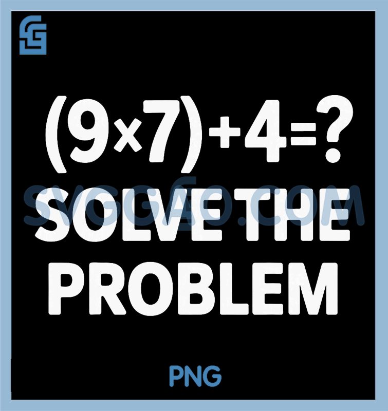 67 Meme PEMDAS PNG, Elementary Math Teacher PNG – SVGGAO