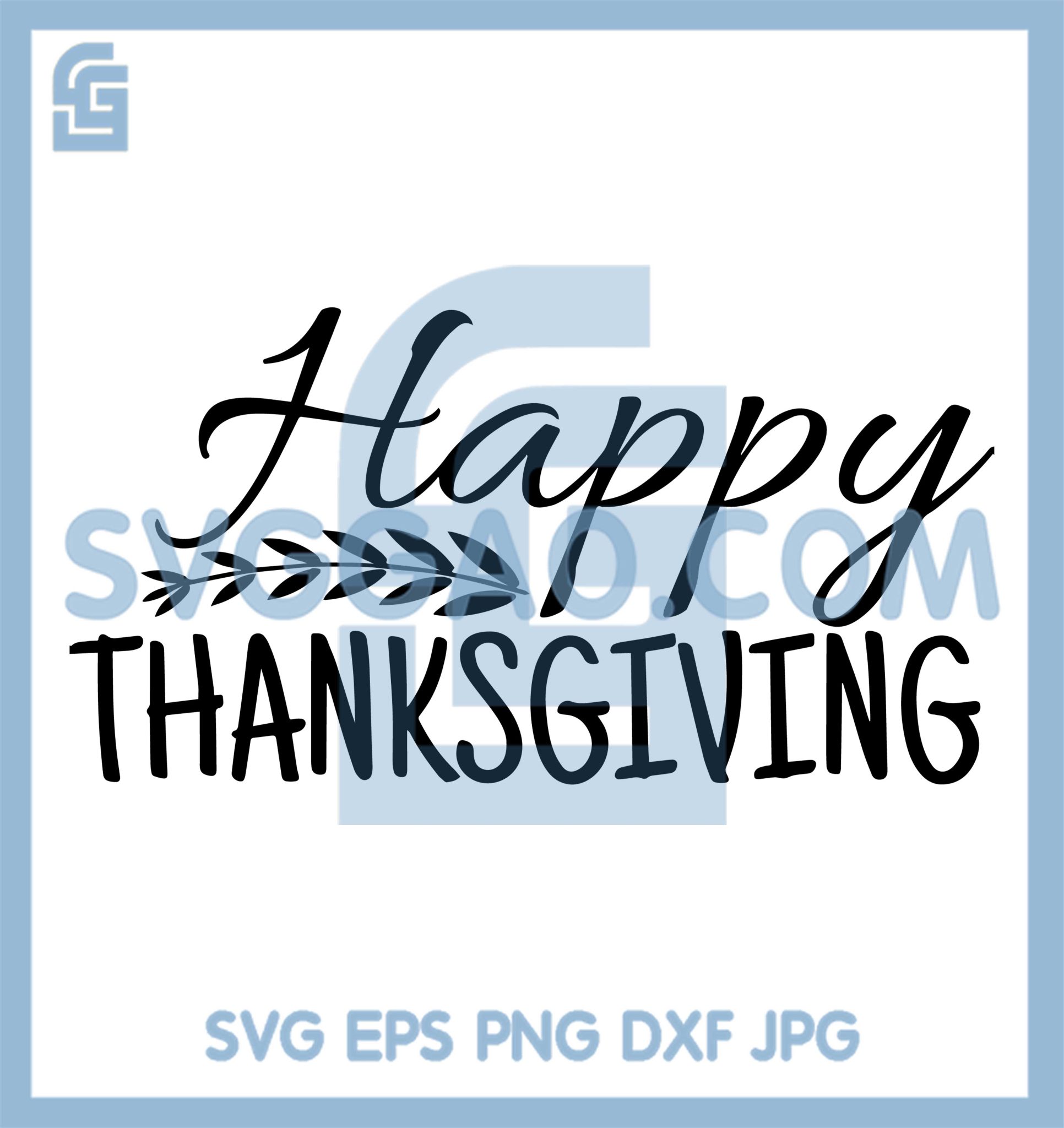 Happy Thanksgiving Script SVG, Autumn Leaf Holiday Lettering SVG