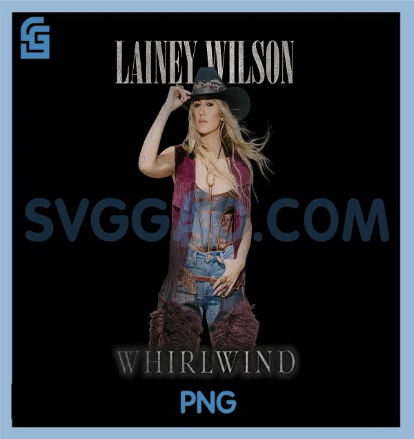 Lainey Wilson PNG, Whirlwind Lainey PNG – SVGGAO