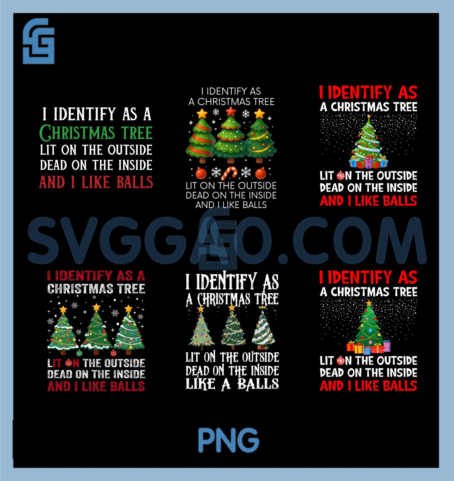 Identify As Christmas Tree Meme PNG Bundle, Funny Balls Holiday Quote ...