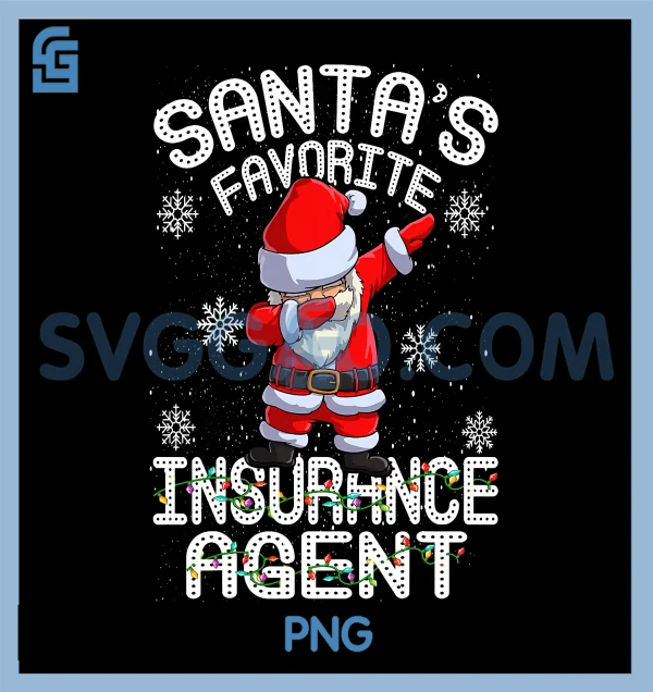 Santas Favorite Insurance Agent PNG, Santa Christmas PNG – SVGGAO