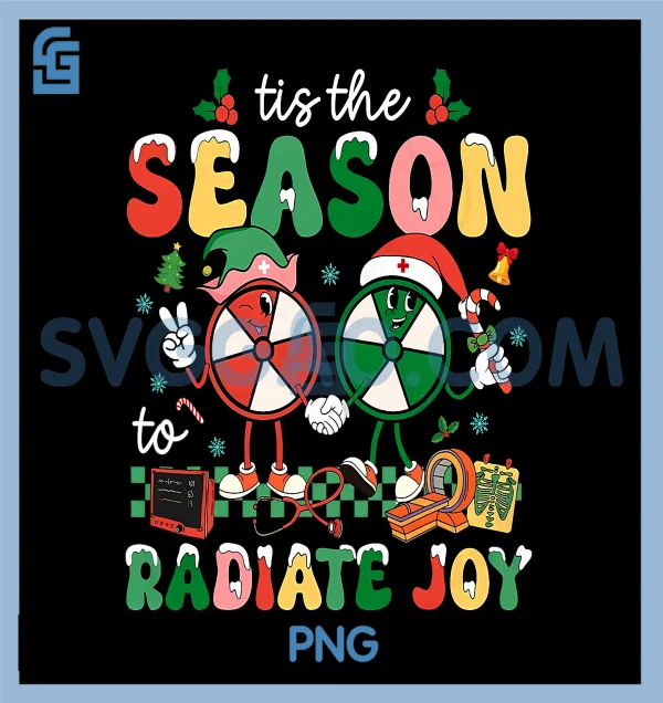 Tis The Season To Radiate Joy PNG, Radiation Oncology Christmas PNG ...