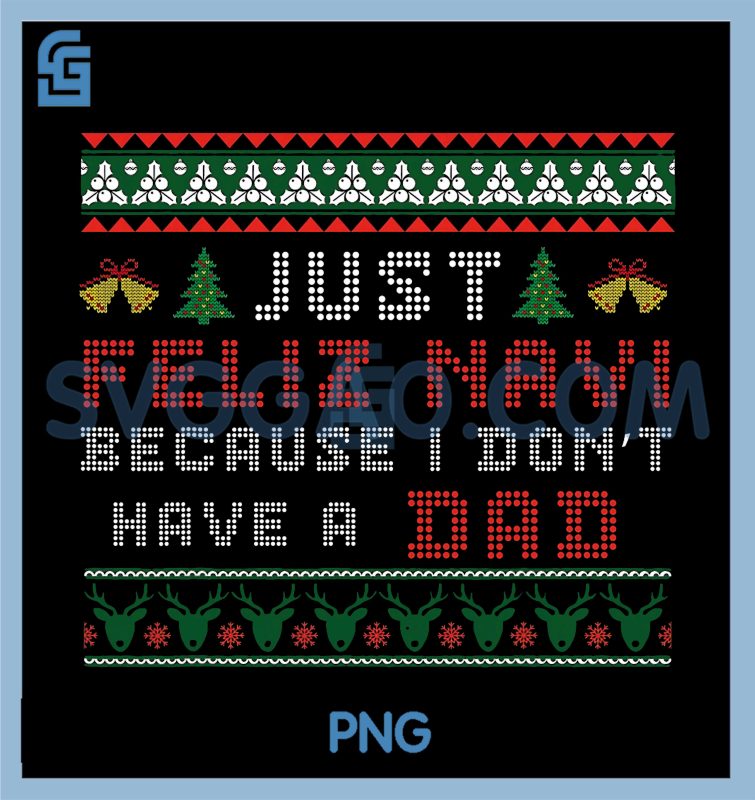 Feliz Navi Joke Design PNG, Funny Christmas Dad Humor PNG – SVGGAO