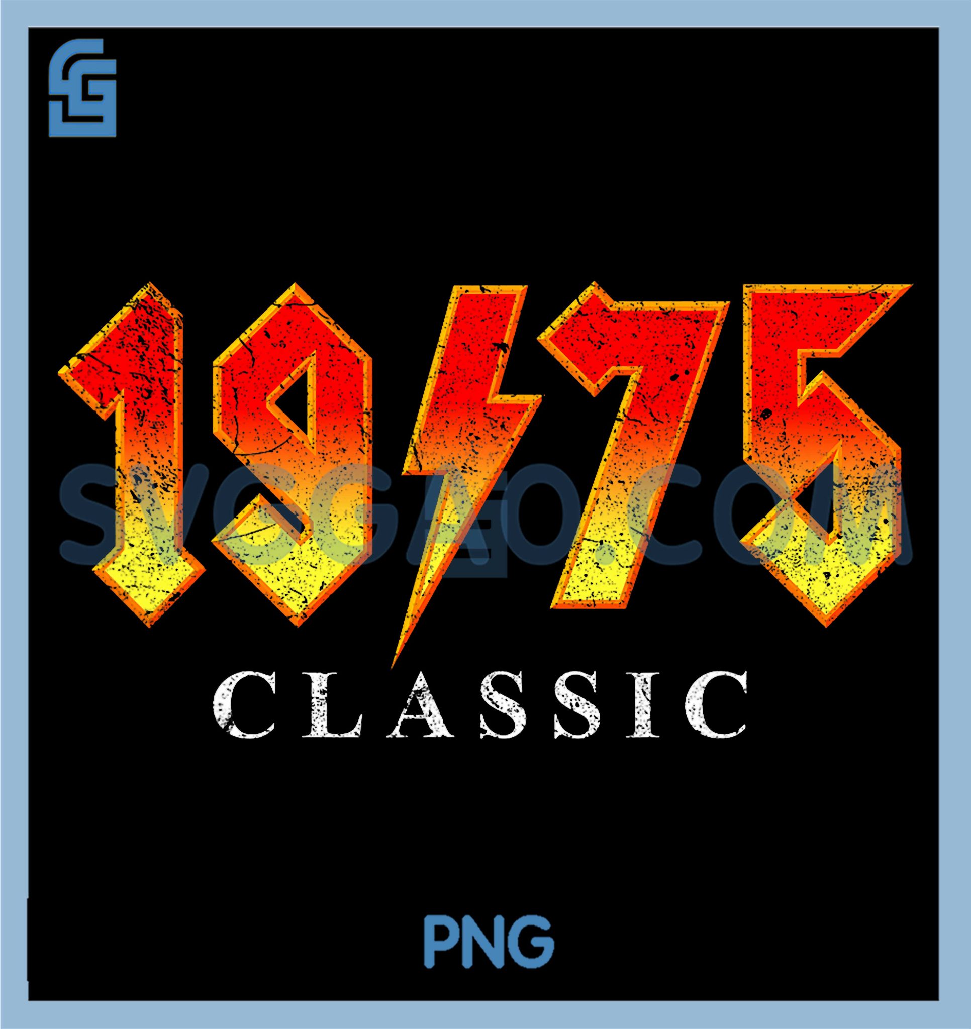 1975 Classic PNG, Rock Legend 50 Year Old PNG, 50th Birthday PNG