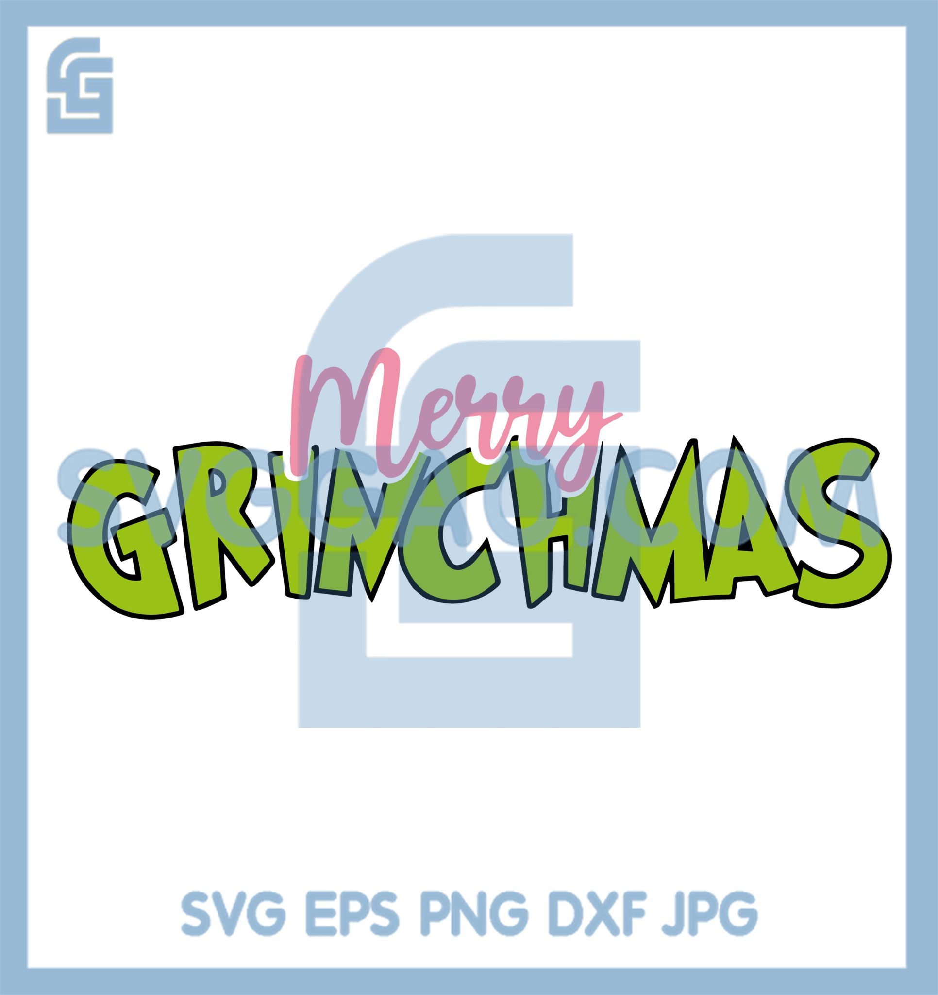 Merry Grinchmas Text Art SVG, Cute Green Christmas Lettering SVG