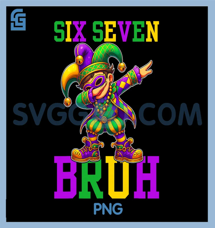 Six Seven Bruh Mardi Gras PNG, Jester Dab 6 7 Meme PNG, Fat Tuesday PNG
