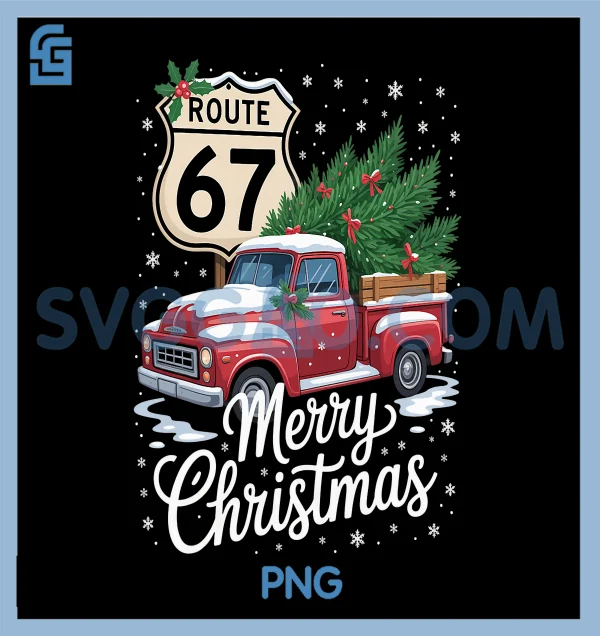 Route 67 Merry Christmas PNG, Vintage Truck Holiday Route Sign PNG – SVGGAO