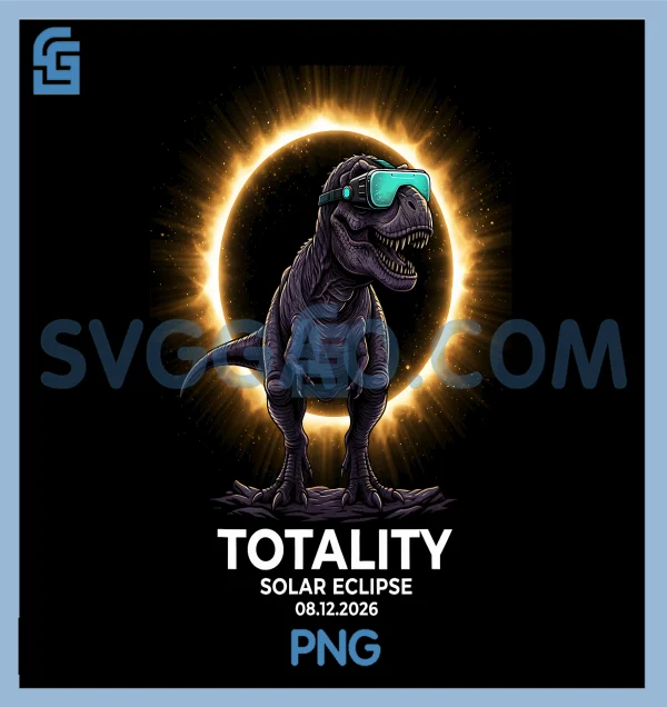 T-Rex Dinosaur VR Totality 2026 PNG, Darkness Falls Celestial PNG – SVGGAO
