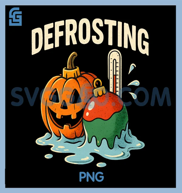 Defrosting Season PNG, Funny Christmas Switch PNG – SVGGAO